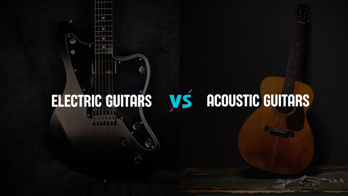 Acoustic Guitars Vs Electric Guitars: Which One is More Beginner-Frien ...